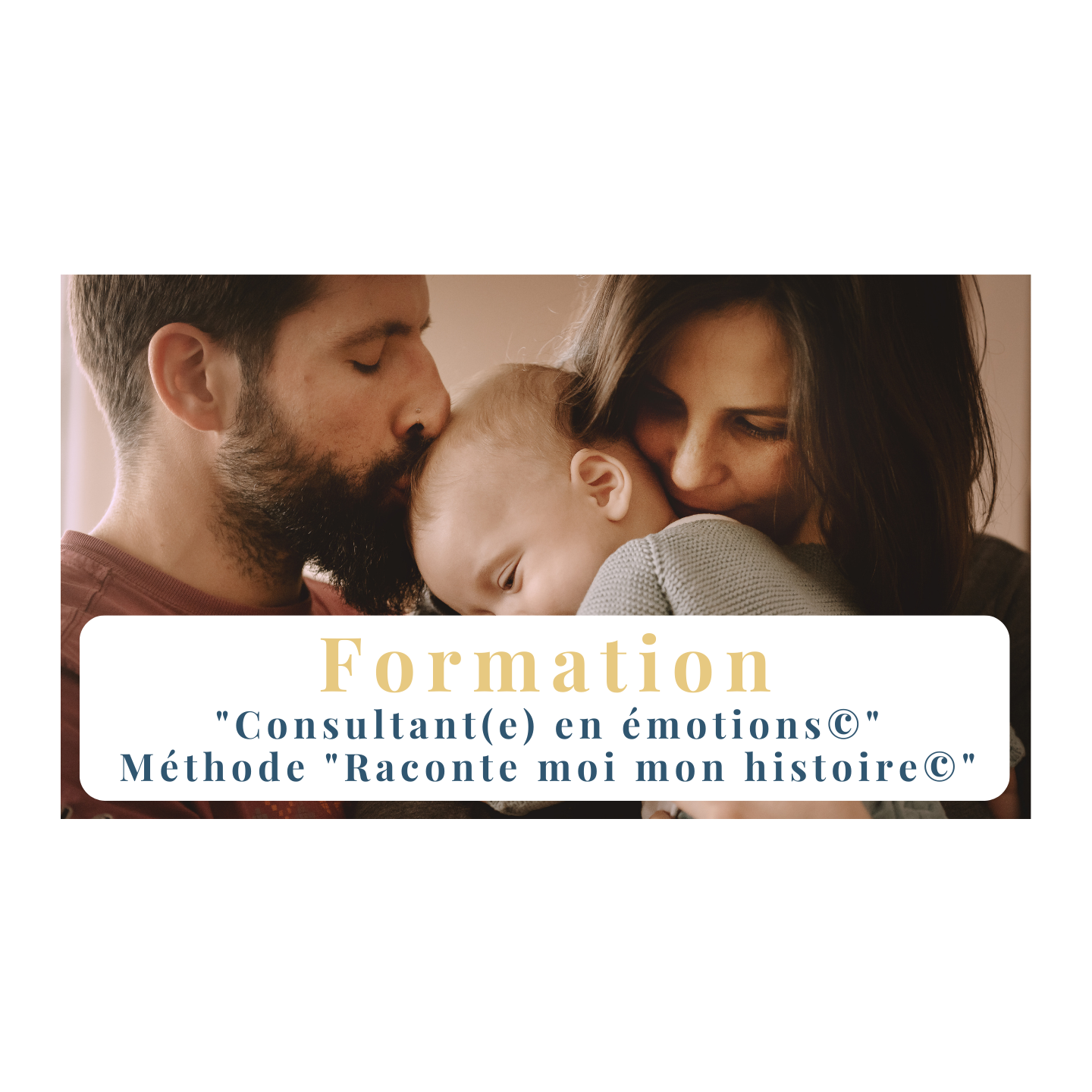 Méthode "Raconte moi mon histoire©" - Consultant(e) en émotions©
