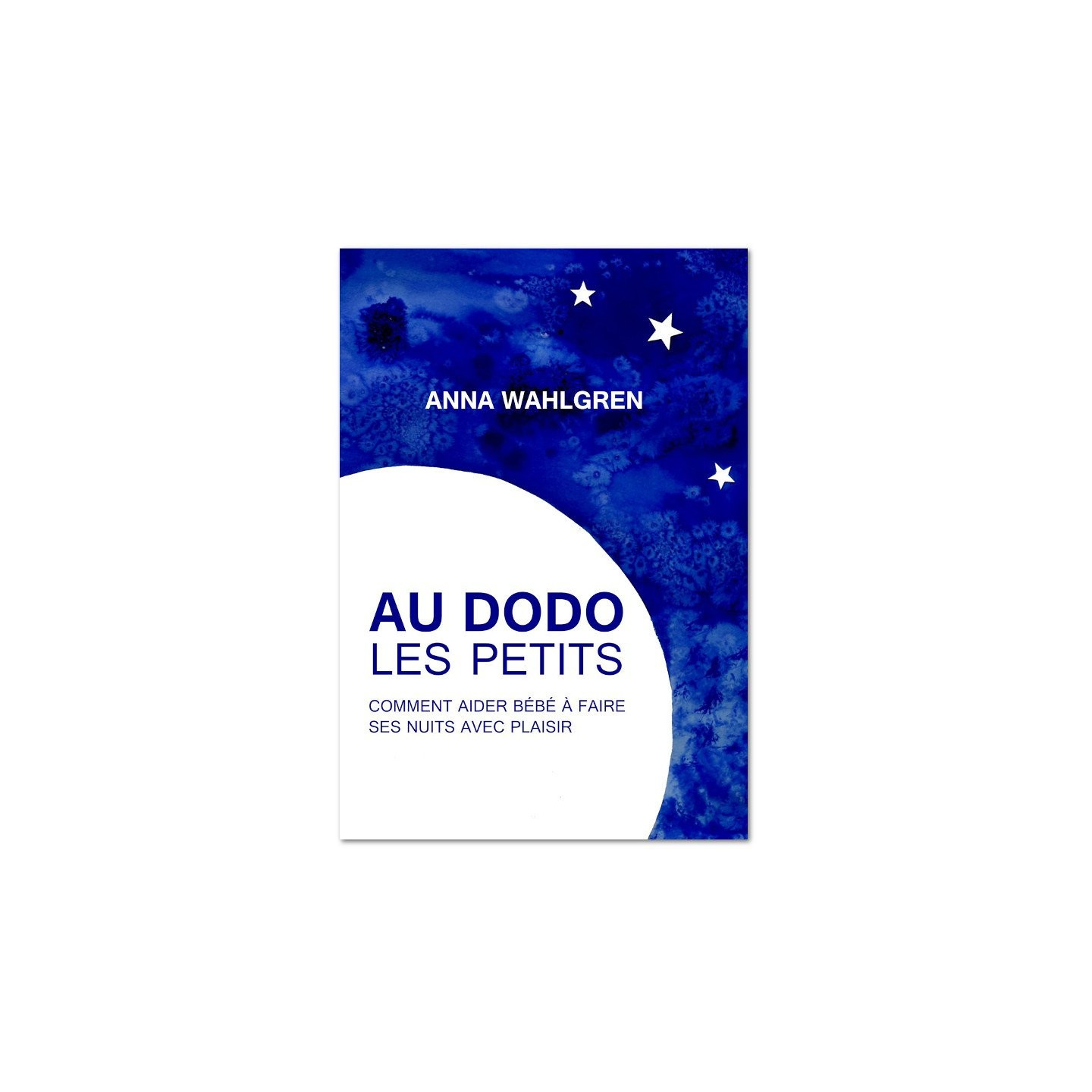 Livre Au dodo les petits - Anna Wahlgren